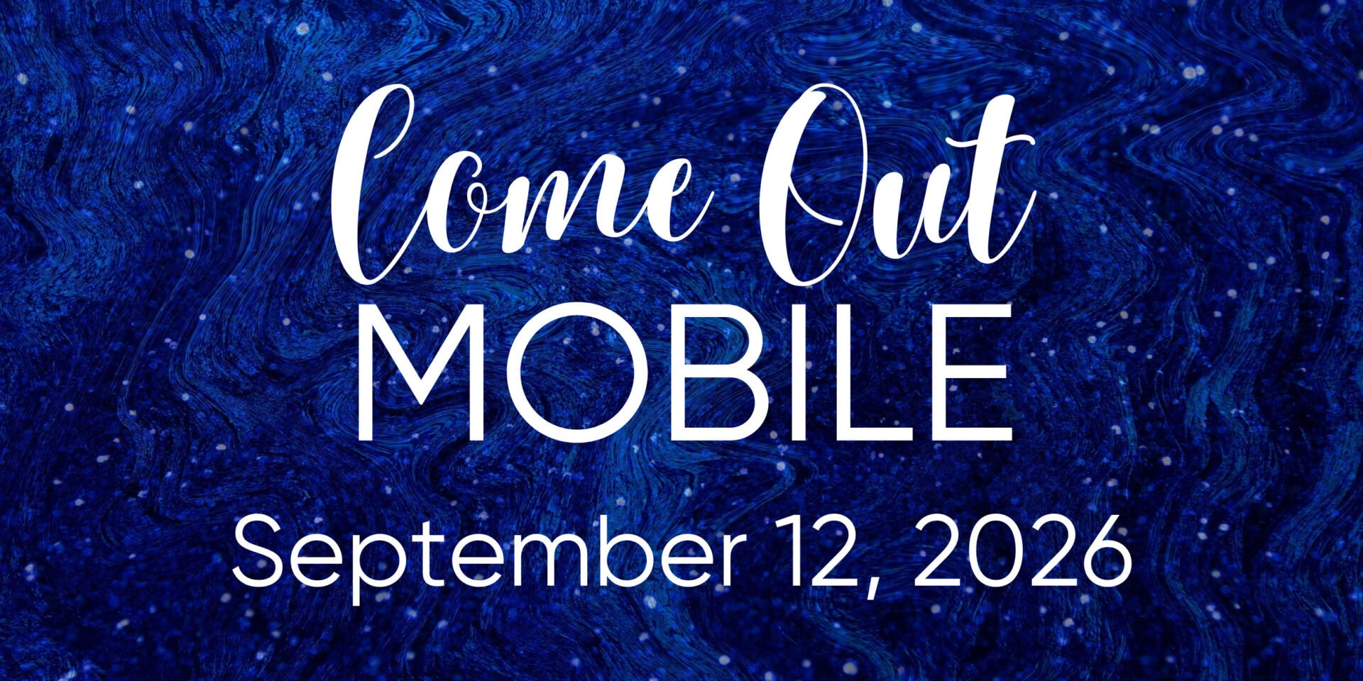 Come Out Mobile Gala